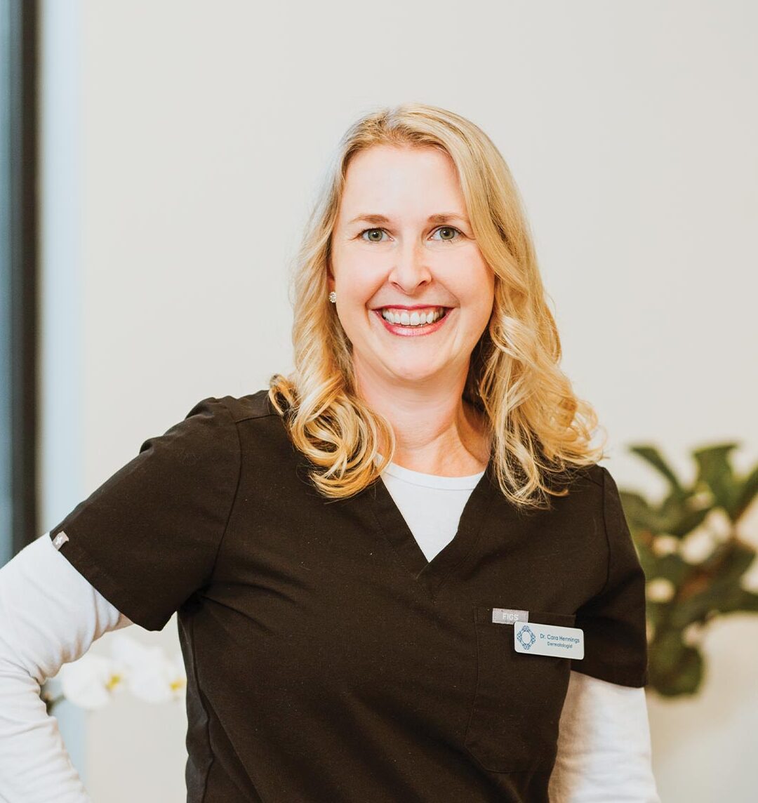 Beautifully You - Cara Hennings, MD, FAAD - HealthScope® Magazine